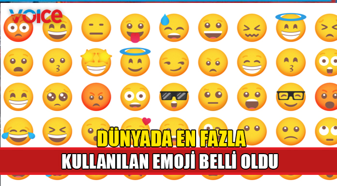 Dünyada en fazla kullanılan emojiler listesinde ilk sırada - Voice ...